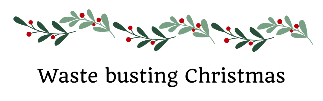 12 days of Christmas waste busting - ActforEaling Climate Action Hub